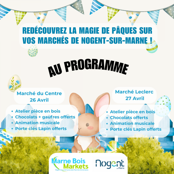 PÂQUES SUR LES MARCHÉS DE NOGENT-SUR-MARNE | Paris Est Marne & Bois